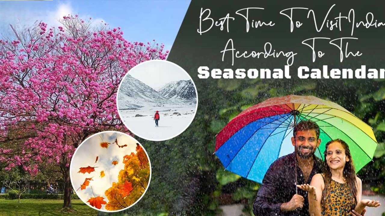 India Weather And Best Time To Visit India | Noble House Tours Pvt. Ltd.